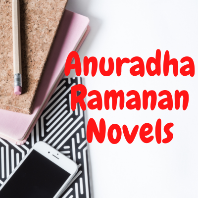 Anuradha Ramanan Novels - Novels Tamil