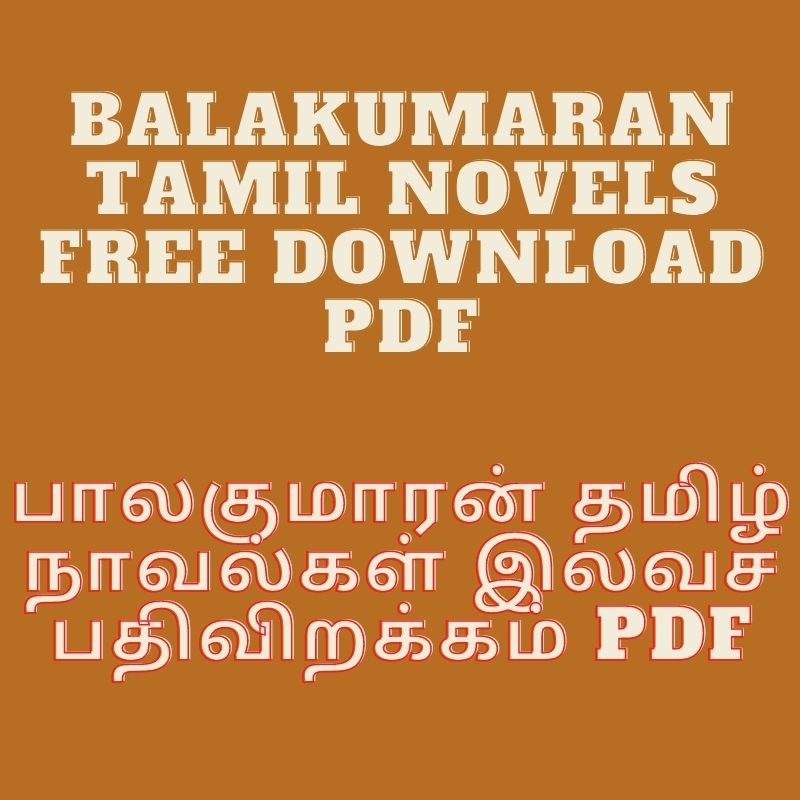 Balakumaran Tamil Novels Free Download