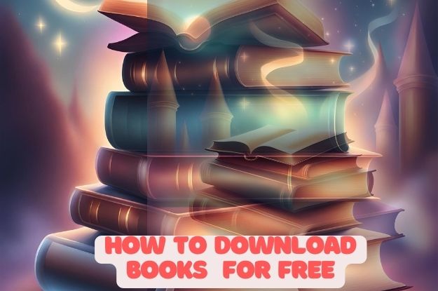 How to Download Books for Free